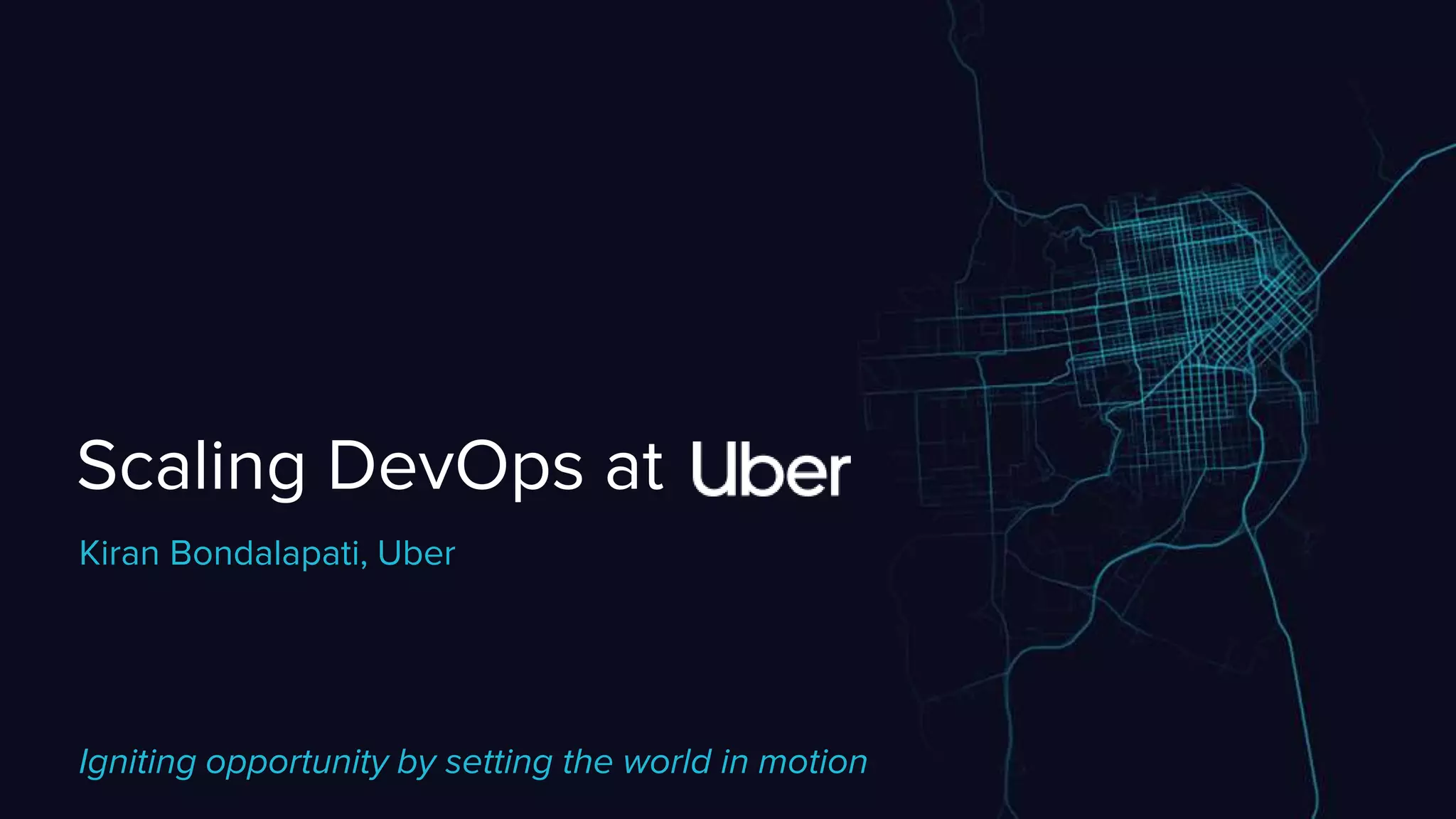 Scaling DevOps of Microservices at Uber (Code Conf 2018) | PPTX
