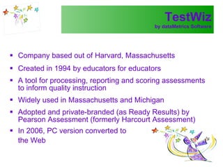 TestWiz Overview | PPT | Standardized Testing | Educational Assessment
