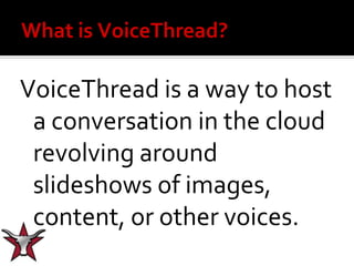 Slide share on voicethread | PPT