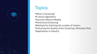 Unsupervised Learning: Clustering | PPTX