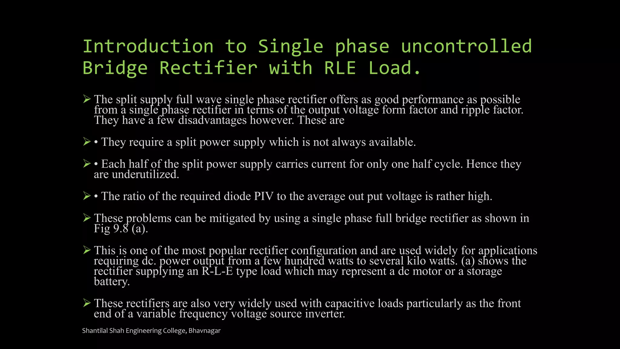 Single Phase Uncontrolled Bridge Rectifier with RLE Load | PPTX