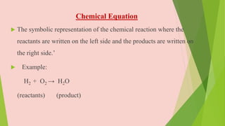 Chemical reaction and equation | PPTX