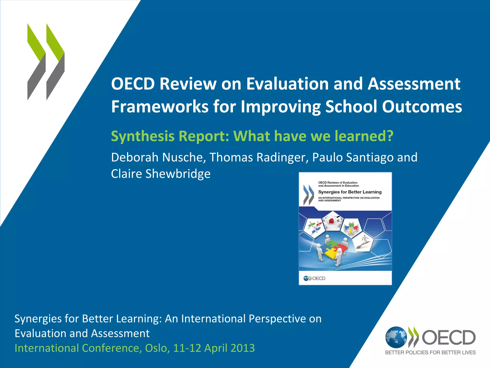 OECD Review on Evaluation and Assessment Frameworks for Improving ...