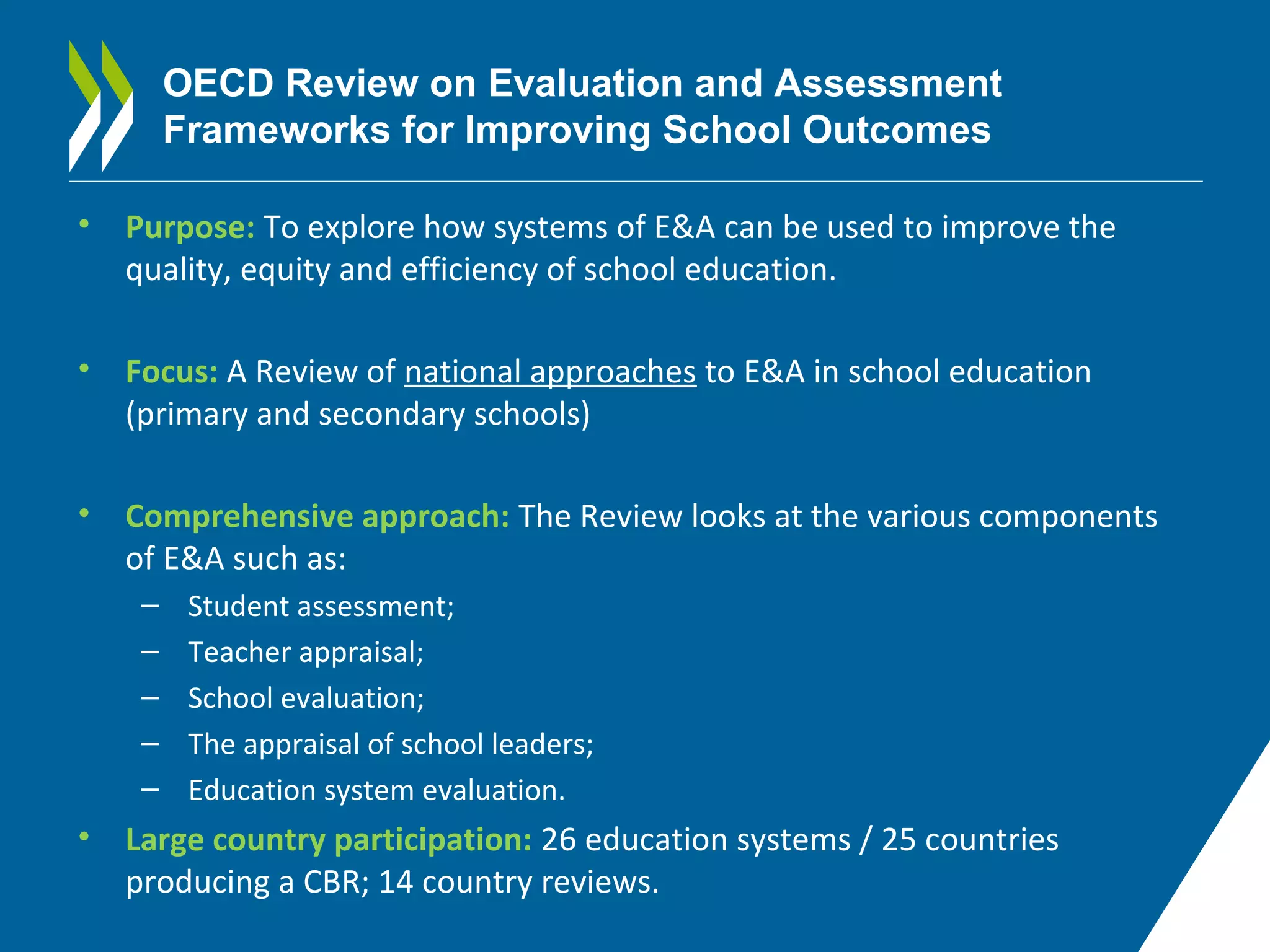 OECD Review on Evaluation and Assessment Frameworks for Improving ...