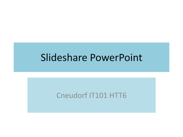 Slideshare power point | PPTX