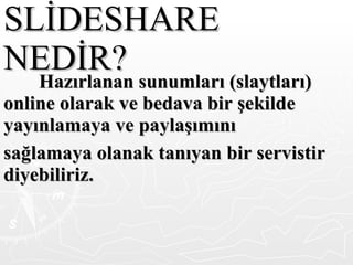Slideshare Power Point Sunumu | PPT
