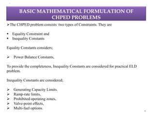 Solution of Combined Heat and Power Economic Dispatch Problem Using Different Optimization ...