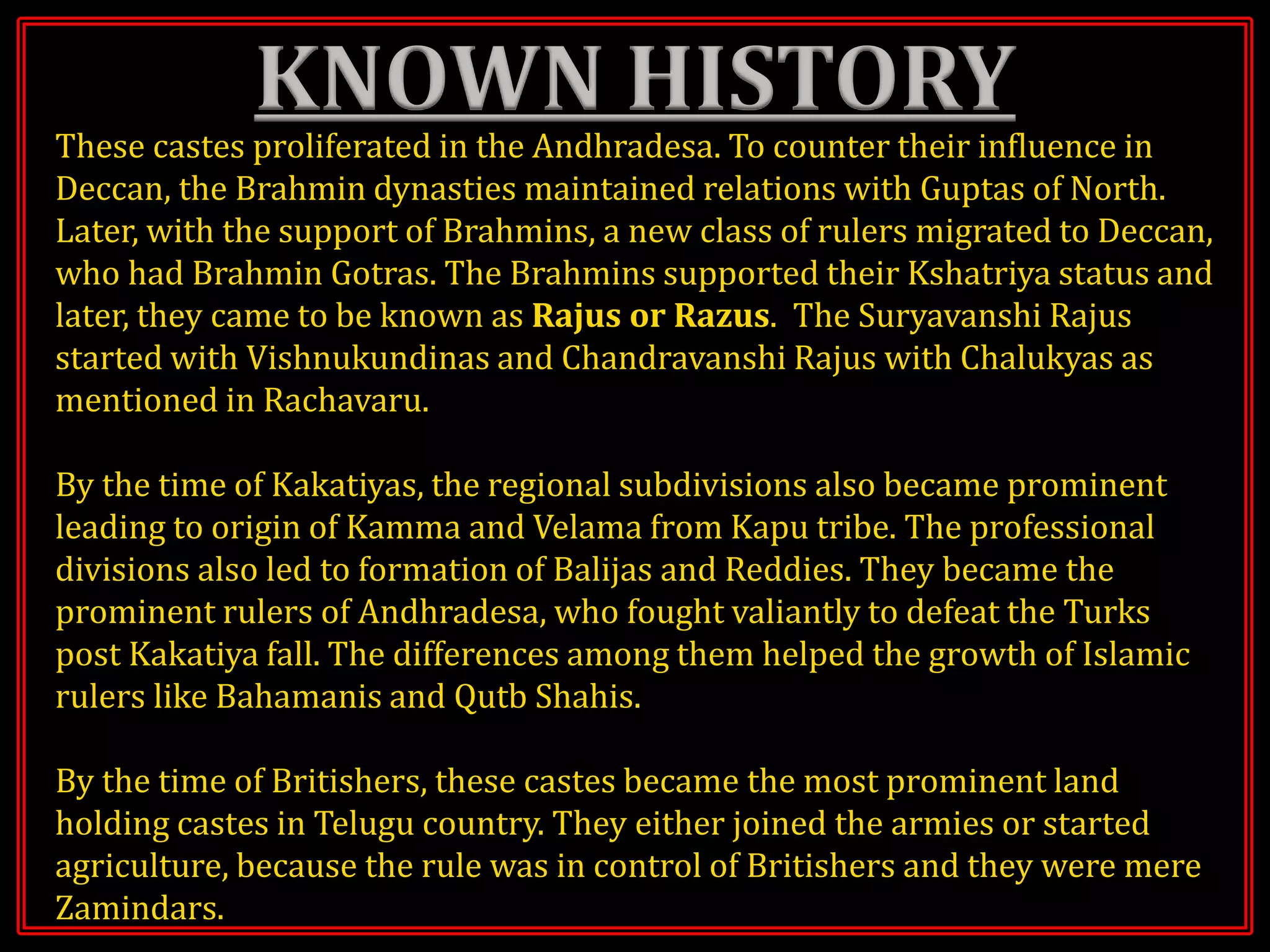 HISTORY OF KAMMA, KAPU, REDDY & VELAMA | PPTX