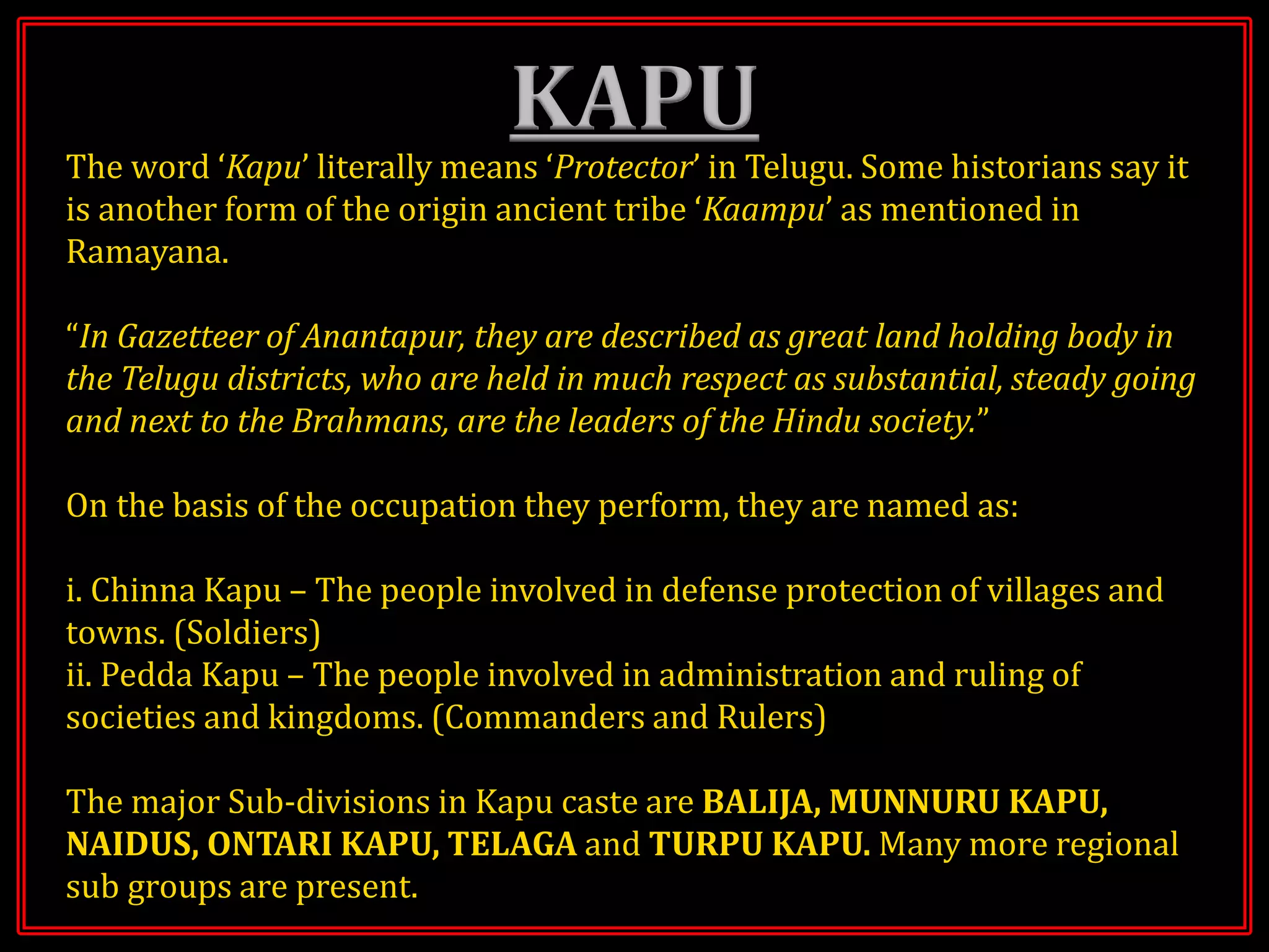 HISTORY OF KAMMA, KAPU, REDDY & VELAMA | PPTX