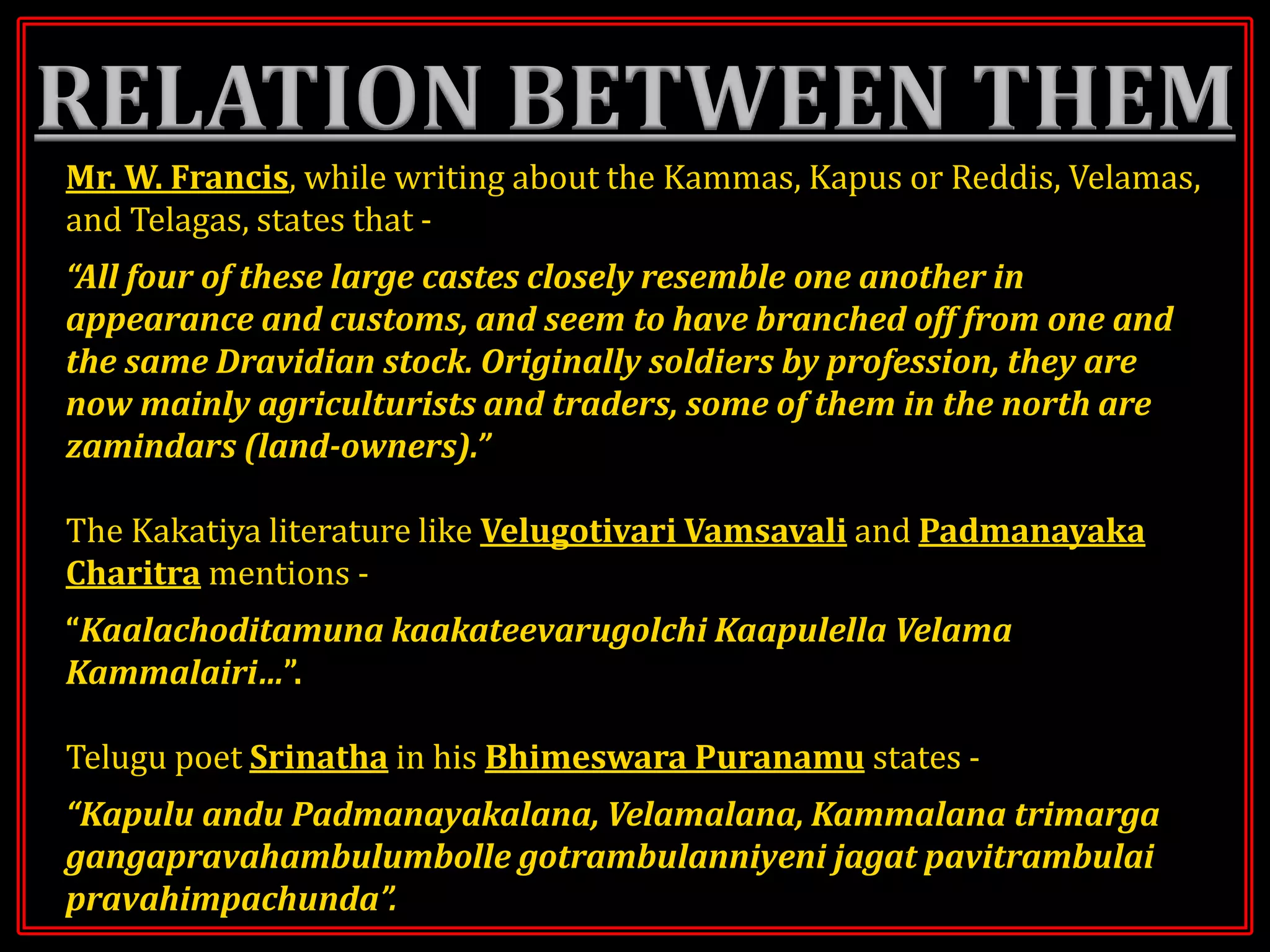 HISTORY OF KAMMA, KAPU, REDDY & VELAMA | PPTX | Hinduism | Religion ...