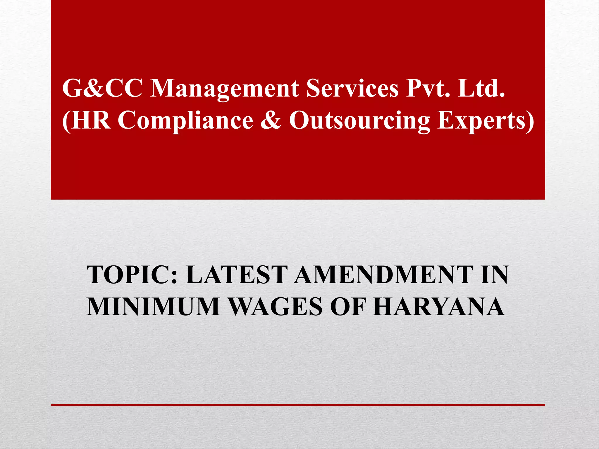 Minimum wages ammendment in Haryana | PPTX