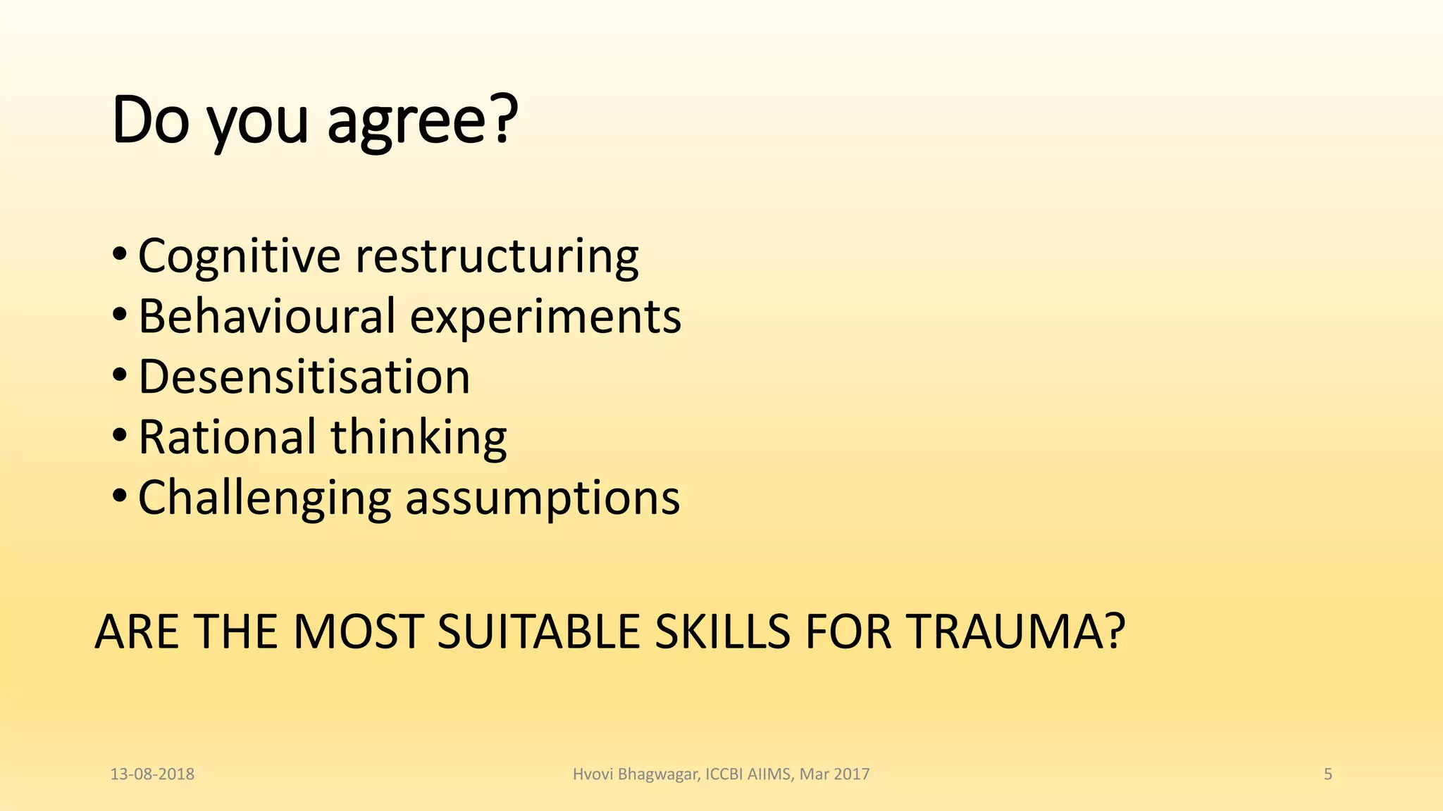 Self regulation for trauma iccbi | PPTX
