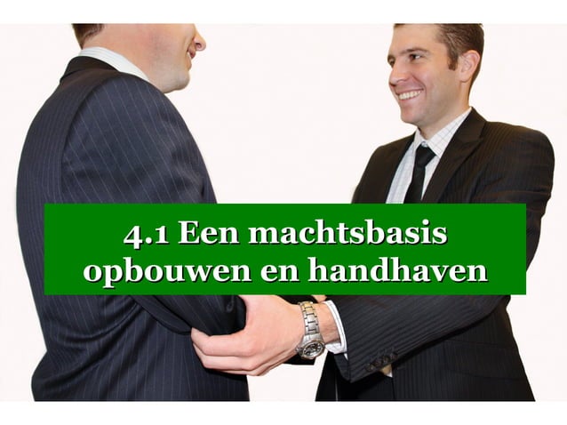 Een machtsbasis opbouwen en handhaven | PPT
