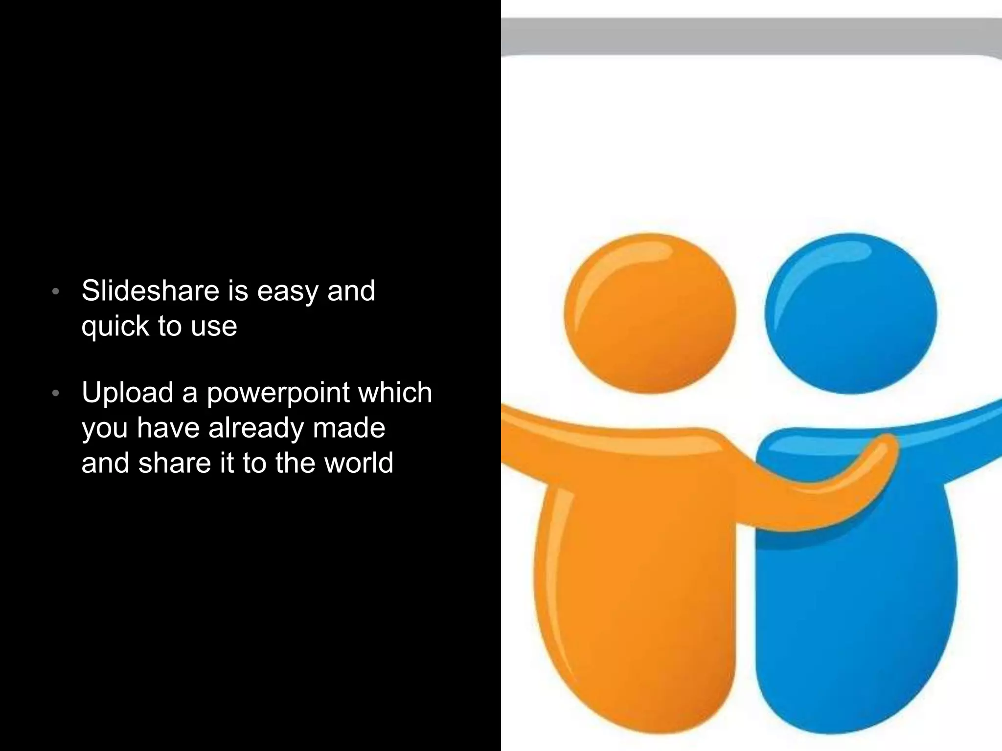 Slideshare presentation | PPT