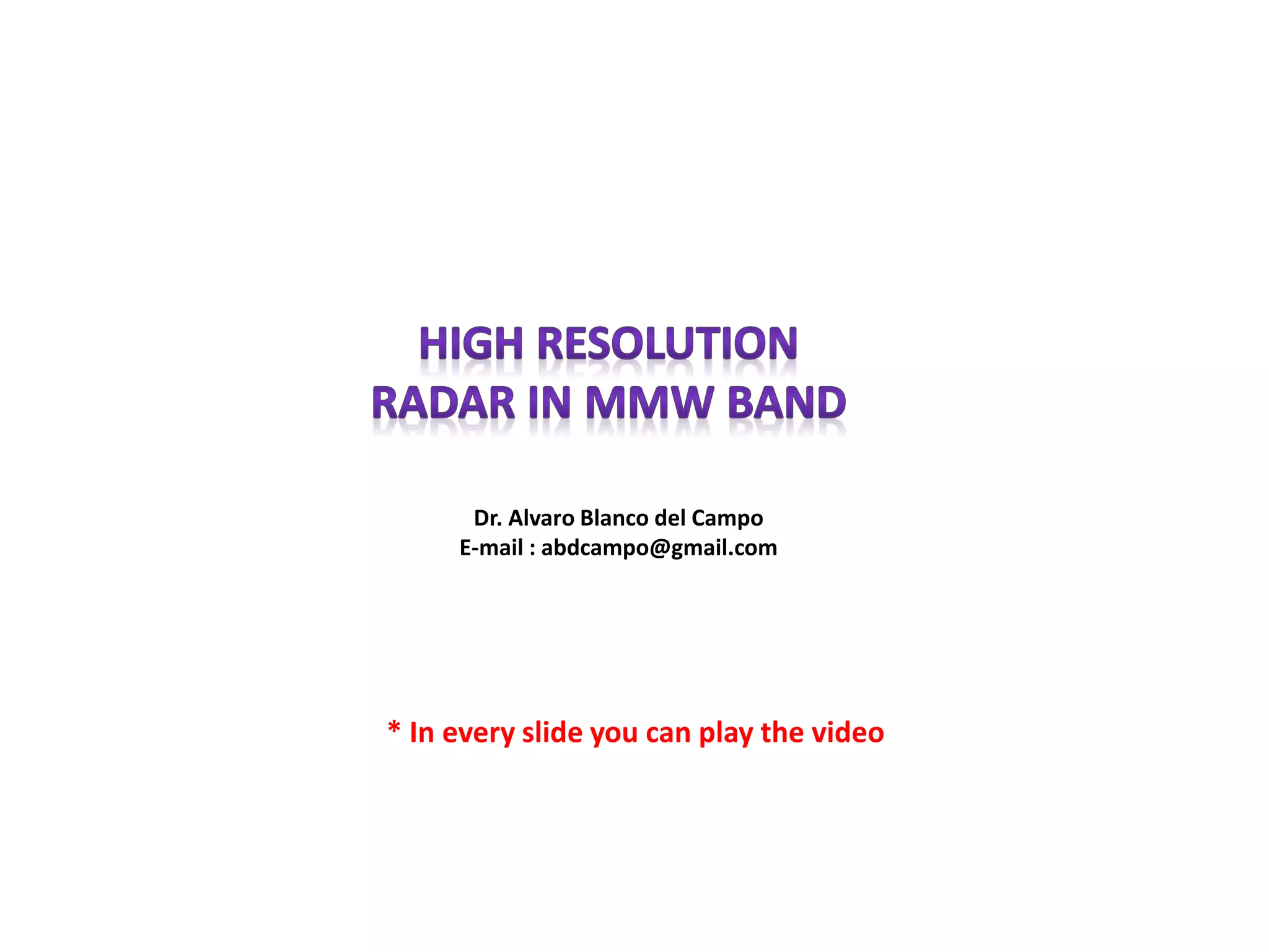 High Resolution Radar And Radar Imaging Pptx Physics Science