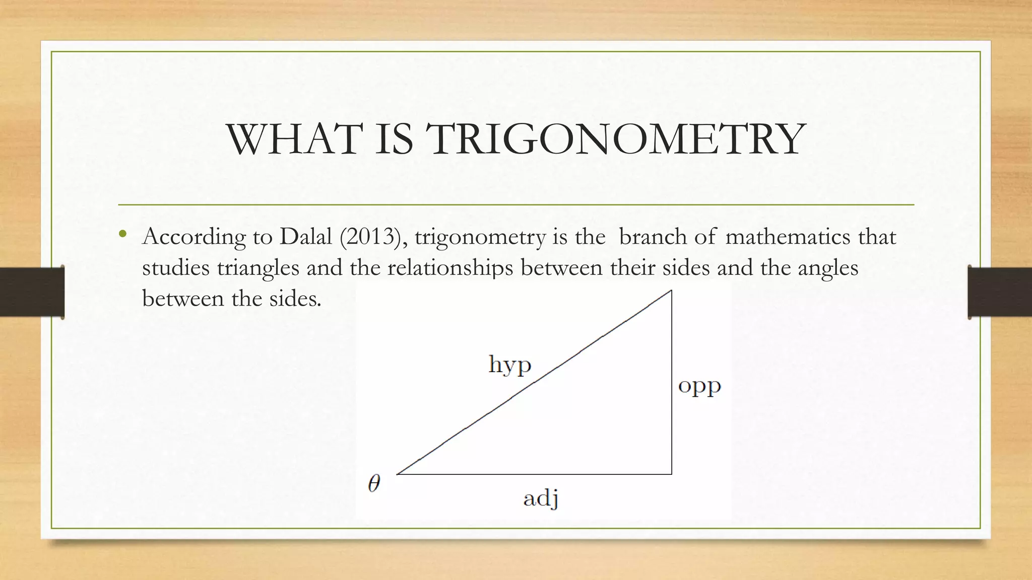Trigonometry slide presentation | PPTX