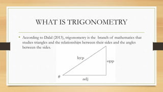 Trigonometry slide presentation | PPTX