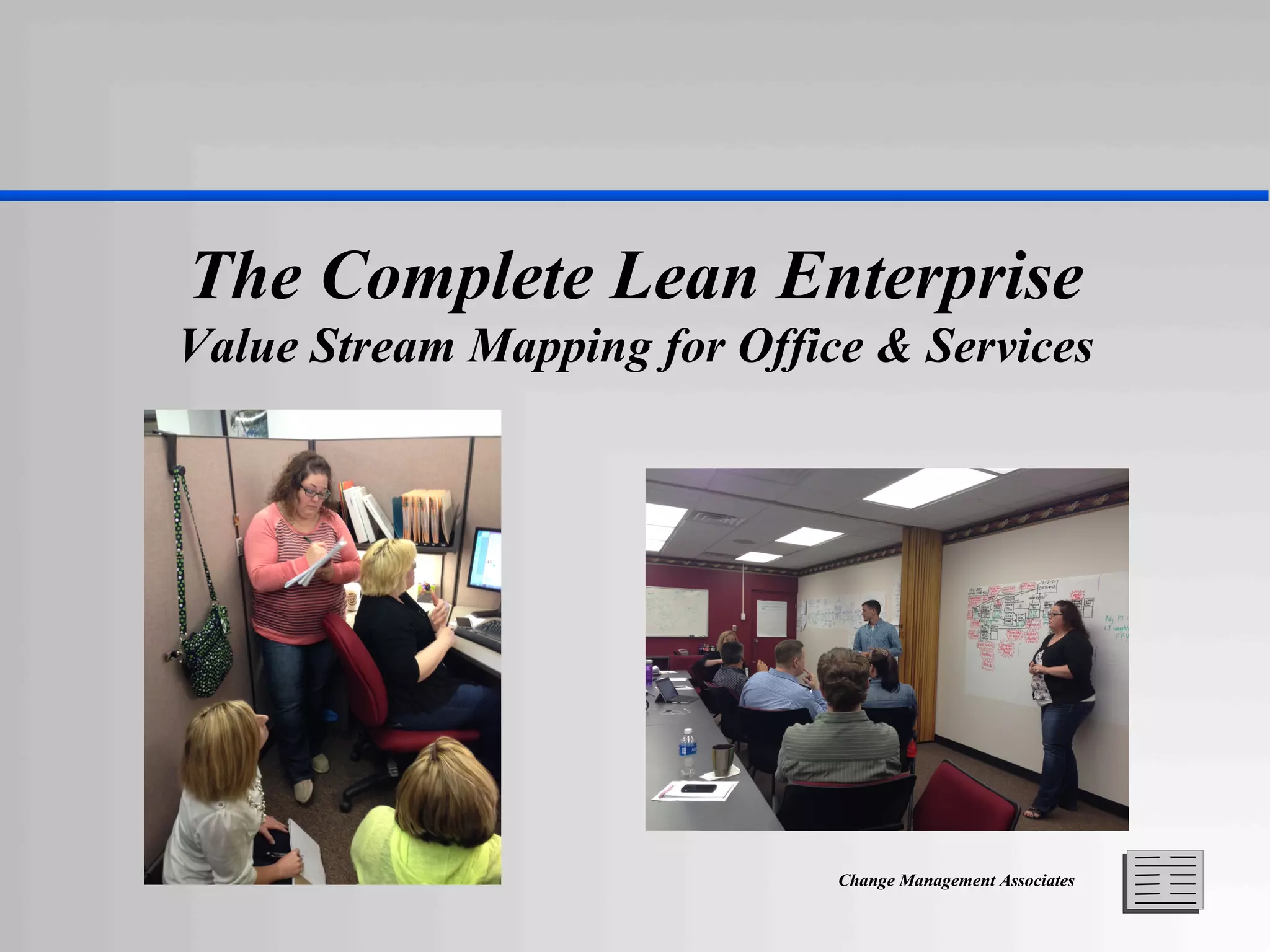 The Complete Lean Enterprise: Value Stream Mapping for Office and ... The Complete Lean Enterprise: Value Stream Mapping for Office and ...