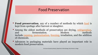Principles and methods of food preservation | PPTX