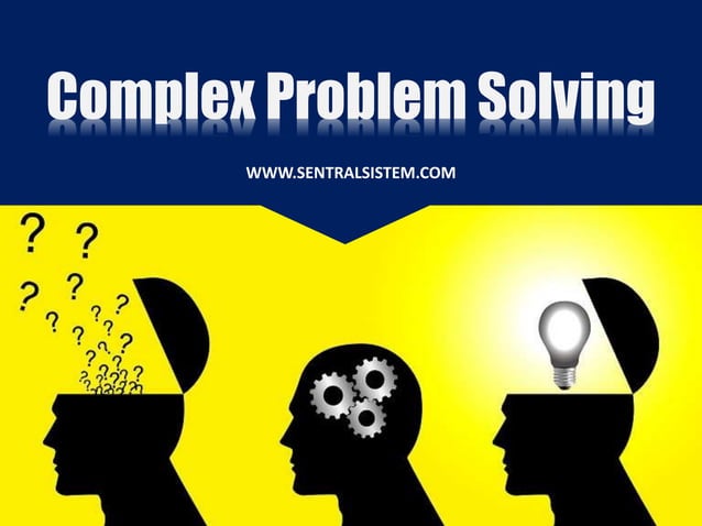 Complex Problem Solving | PPTX