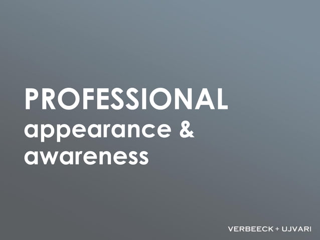 Professional awareness & appearance | PPT