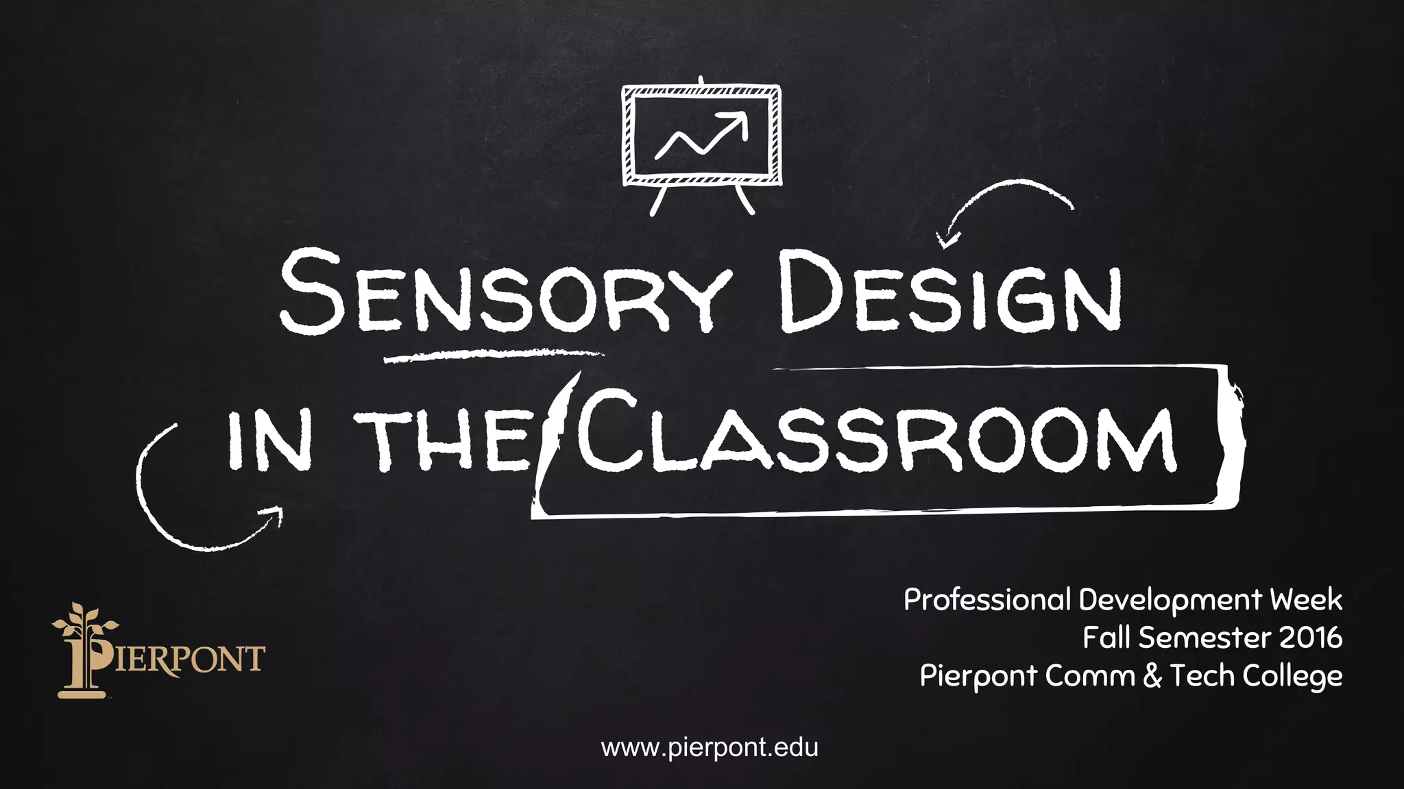Sensory Classroom Design for College Professional Development | PDF