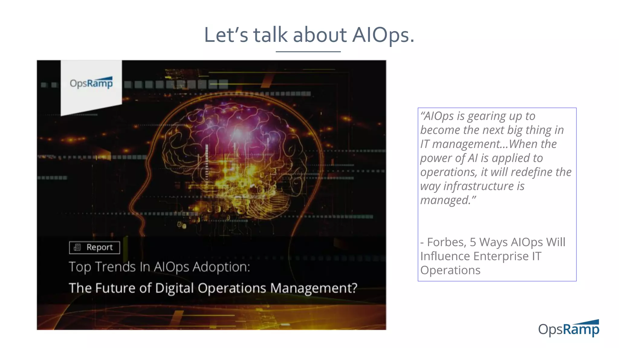 Driving Digital Transformation through Service-Centric AIOps | PPT