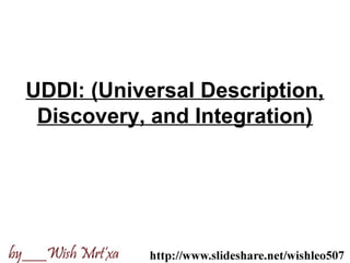 SOAP, UDDI, WSDL. XML definitions | PPT