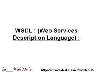 SOAP, UDDI, WSDL. XML definitions | PPT