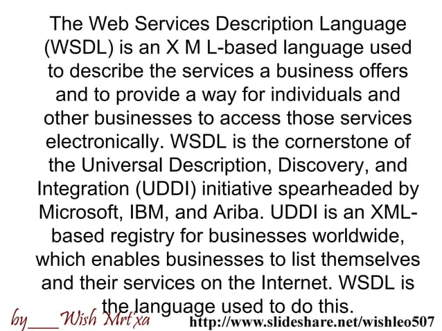 SOAP, UDDI, WSDL. XML definitions | PPT