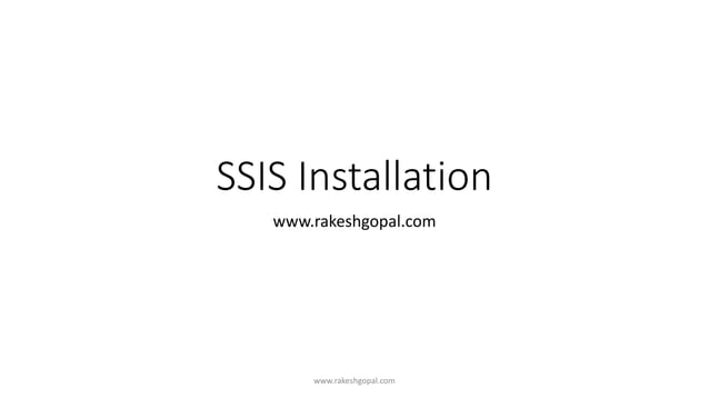 SSIS installation (Step by Step) | PPTX