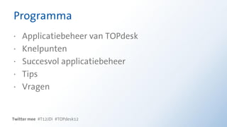 Best practices voor applicatiebeheerders | PPT