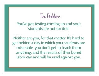 Encouraging Engagement on Standardized Testing | PPT