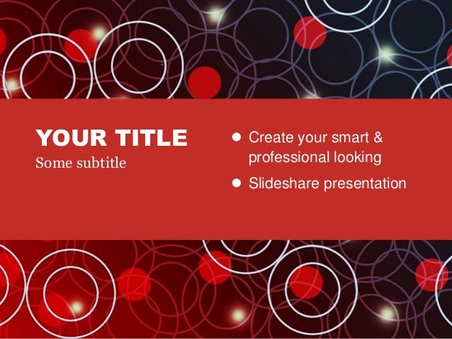 The Best Slideshare Presentation Template