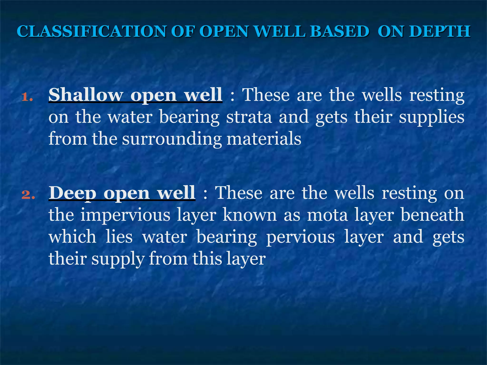 Water Resources Engineering types of wells with figures Denish Jangid ...