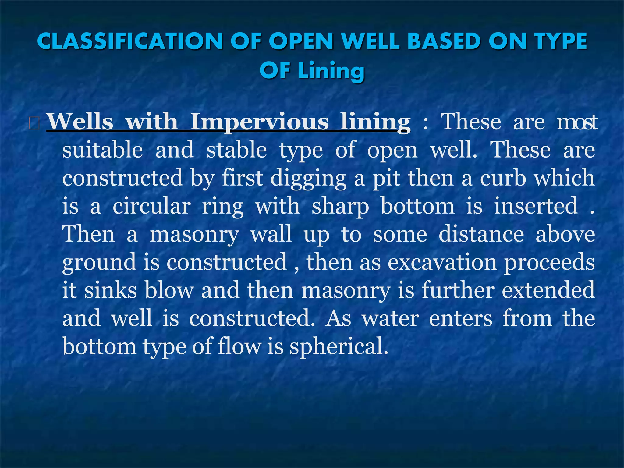 Water Resources Engineering types of wells with figures Denish Jangid ...