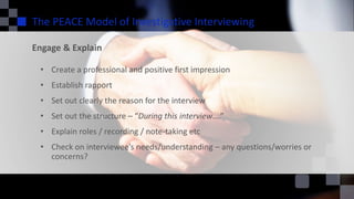 The PEACE Model of Investigative Interviewing | PPTX