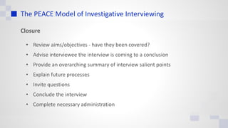The PEACE Model of Investigative Interviewing | PPTX