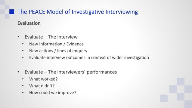 The PEACE Model of Investigative Interviewing | PPTX
