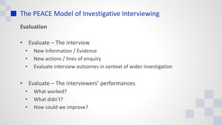 The PEACE Model of Investigative Interviewing | PPT