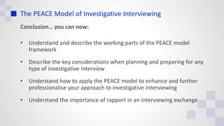 The PEACE Model of Investigative Interviewing | PPT
