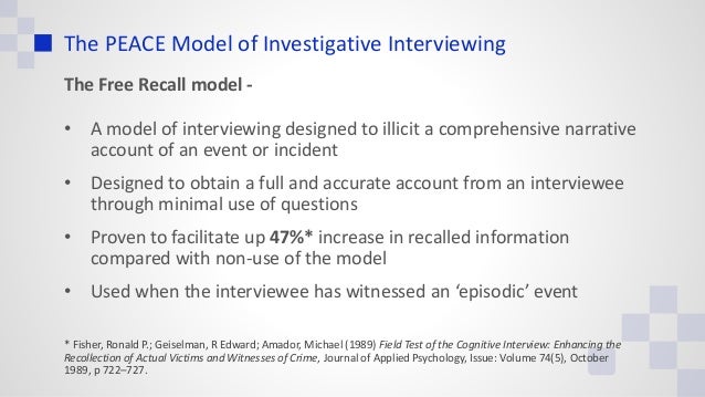 The PEACE Model of Investigative Interviewing