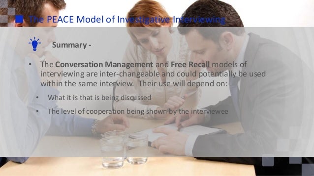 The PEACE Model of Investigative Interviewing