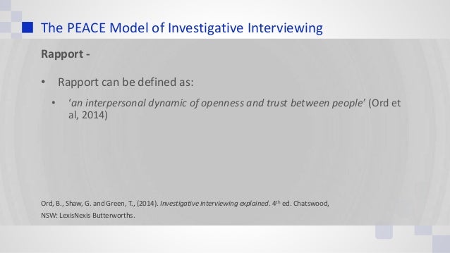 The PEACE Model of Investigative Interviewing