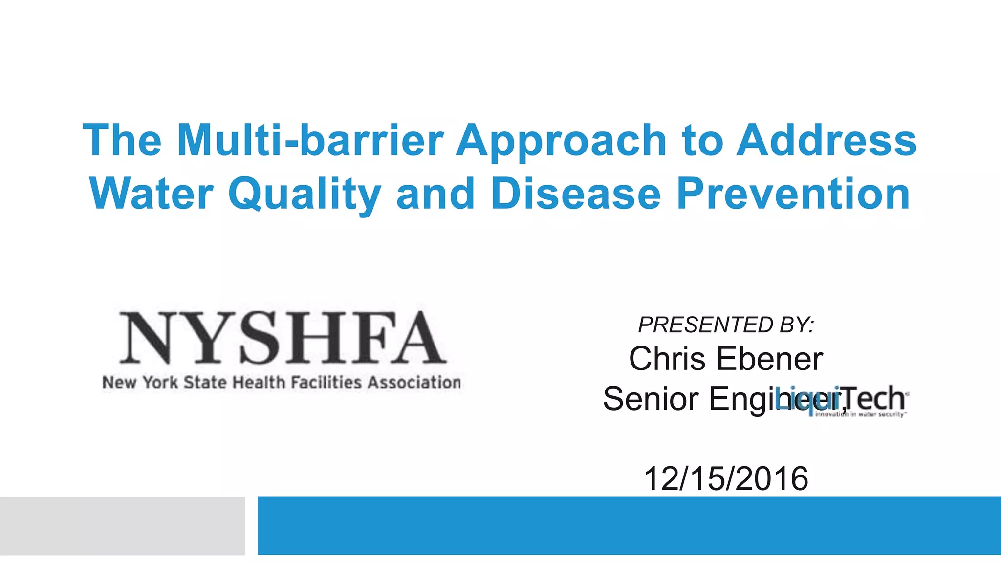 The Multi-barrier Approach to Address Water Quality and Disease ...