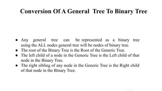 Introduction to Binary Tree and Conersion of General tree to Binary Tree | PDF