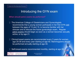 A Guide to the Clinical Gynecological Exam as Instructed by a Female ...