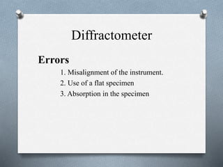 Slide share version historical background of diffractometer | PPT
