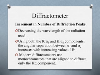 Slide share version historical background of diffractometer | PPT