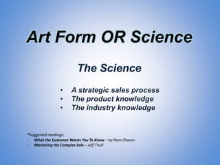 Slide share version of sales as an art and science the 10-step sales ...